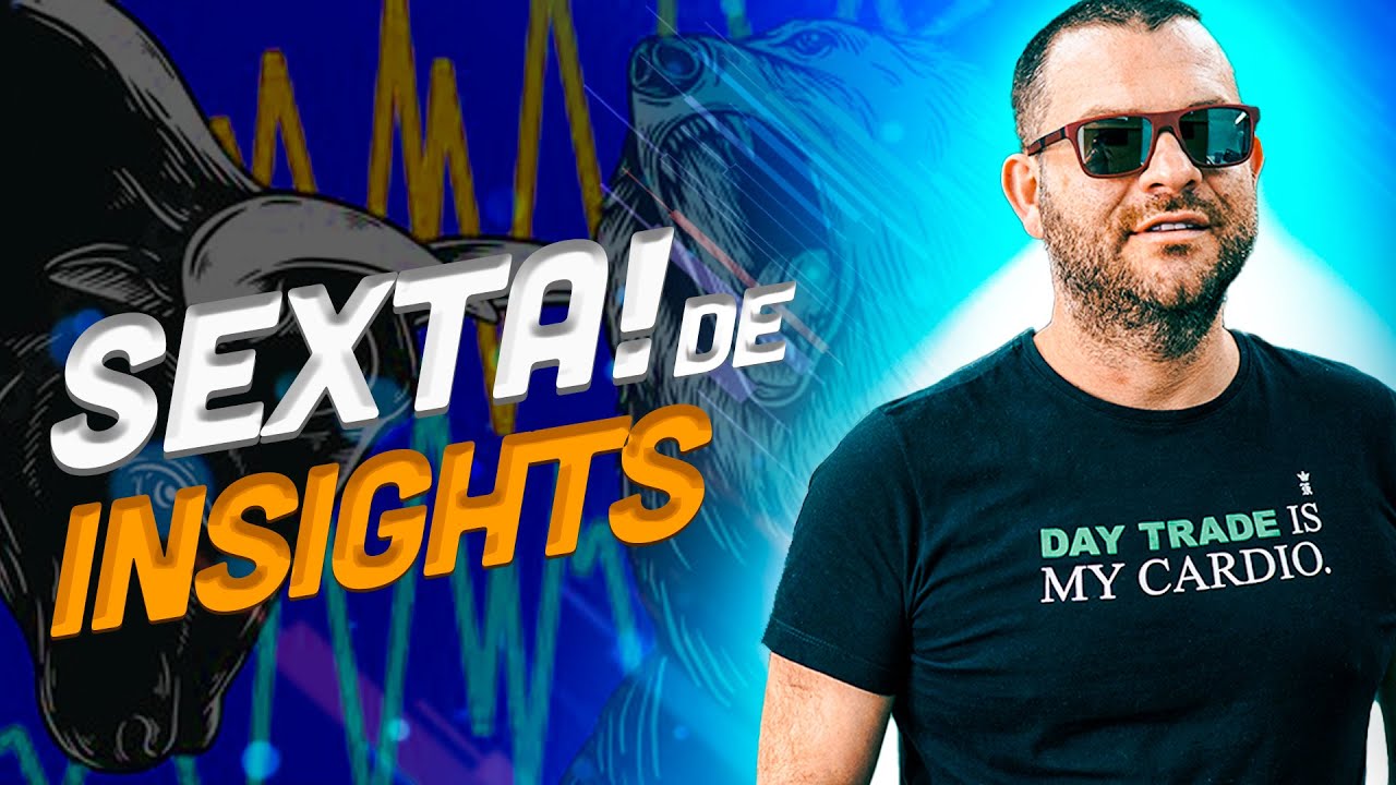 DAYTRADE NA PRÁTICA com Igor Rodrigues│ SEXTA COM INSIGHTS na MAGOLAB ...