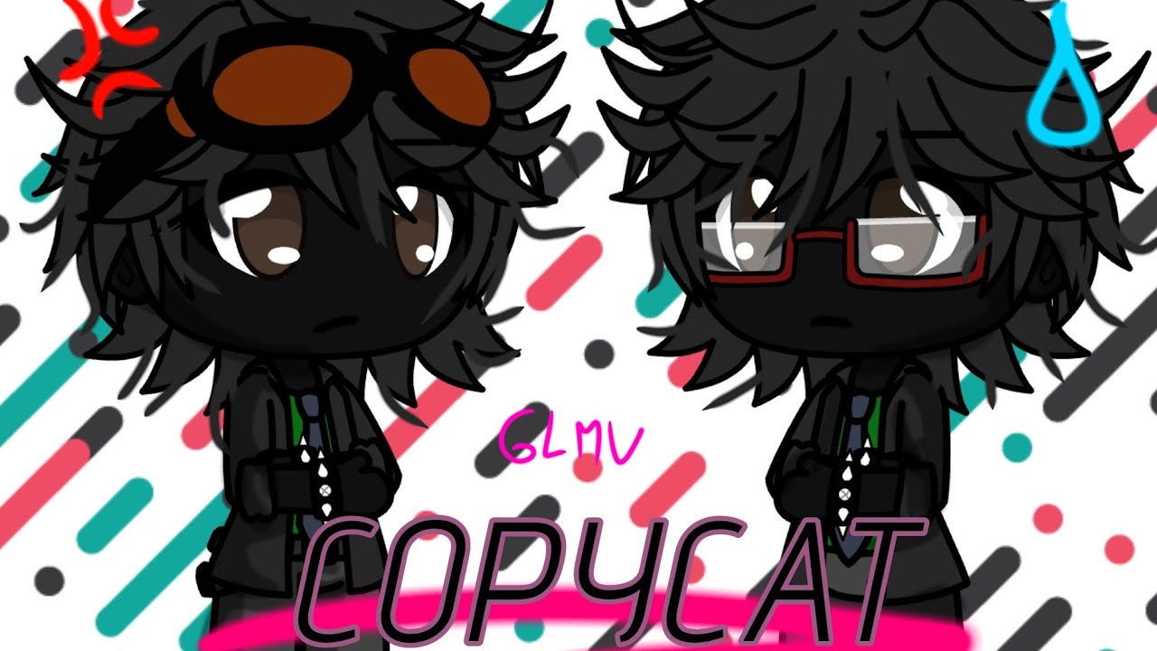 COPYCAT | GLMV | GACHA LIFE MUSICAL VIDEO #gacha #gachalife #glmv - YouTube