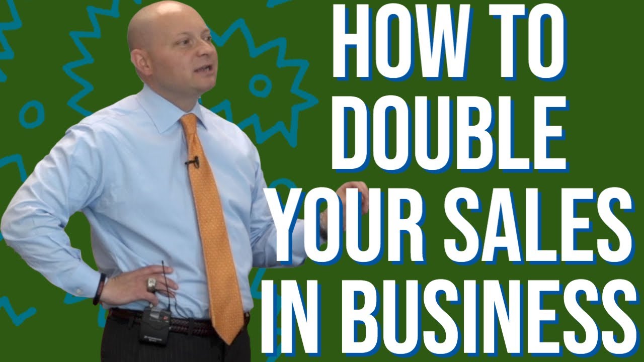How to Double your Sales in your Business - YouTube