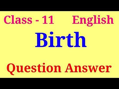 Birth Class 11 Question Answer | Snapshots chapter 7 question answer ...