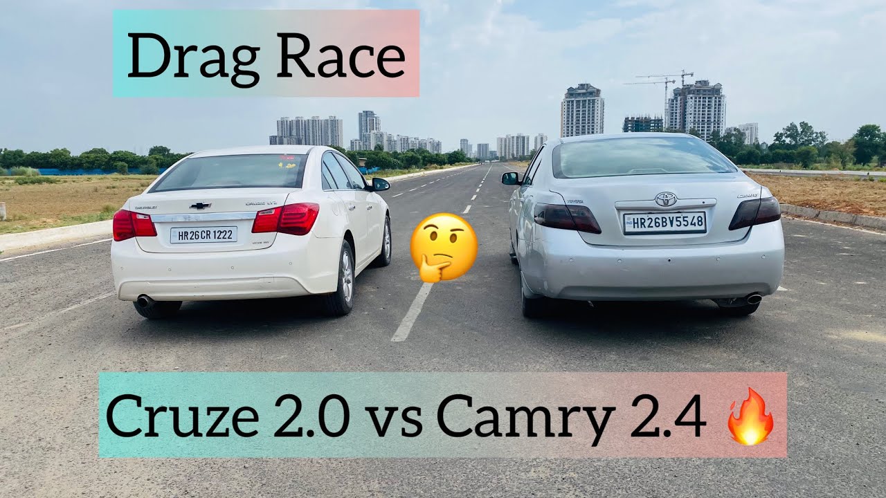 Cruze 2.0 liter vs Camry 2.4 liter | Drag Race 🔥 | Diesel Rocket 🚀 ...