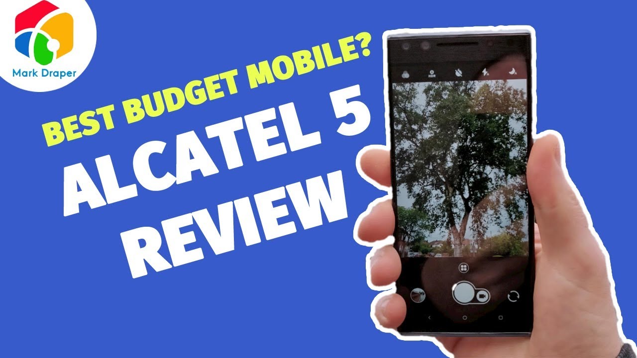 Alcatel 5 Review - Best budget phone of 2018? - YouTube