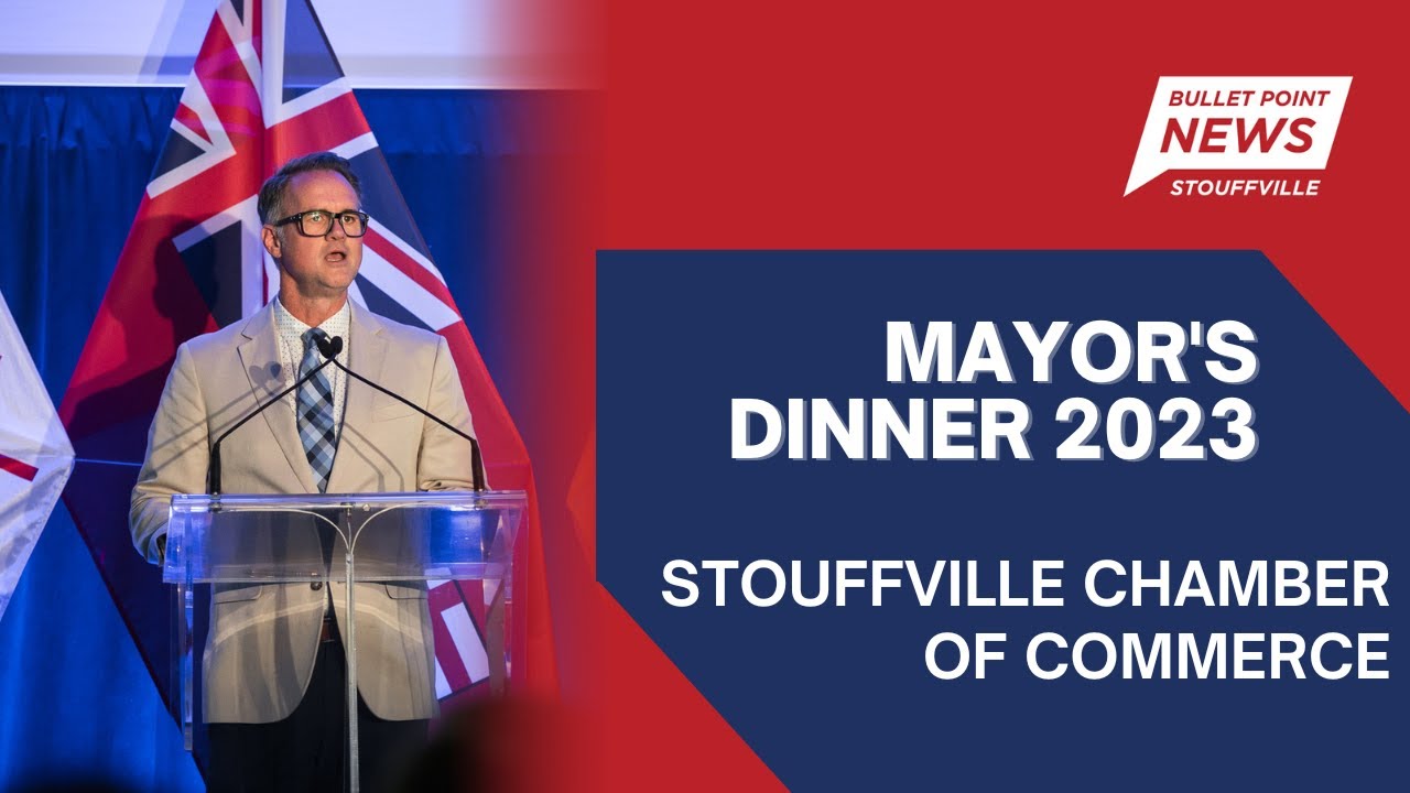 Mayor's Dinner 2023 - Stouffville Chamber of Commerce - YouTube