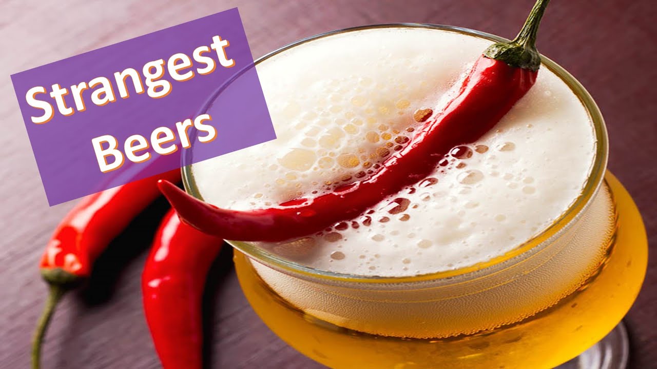 27 Strangest Beers Ever Brewed - YouTube