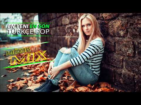 Türkçe Pop Müzik Mix 2018 ★ En Çok Dinlenen Türkçe Pop Sarkilar 2018 ★ BEST TOP MUSIC # 100