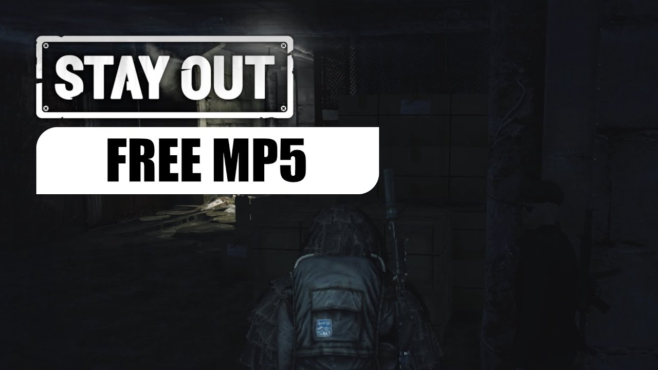 Stay Out - Muddy the Inventor / Free MP5 A2 and 2 mags - YouTube