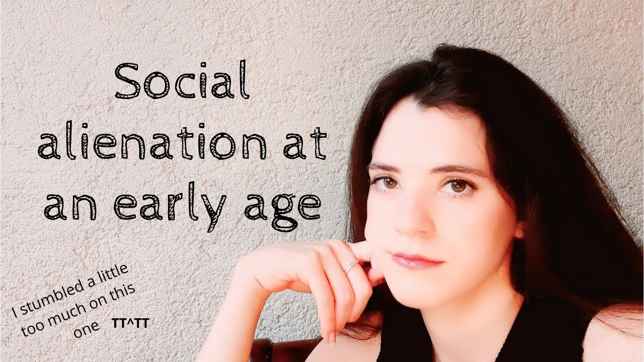 Social Alienation At An Early Age - YouTube