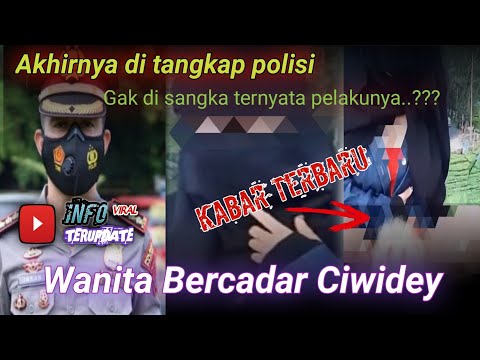 Video Wanita bercadar di Ciwidey no sensor | Akhirnya di tangkap kepolisian