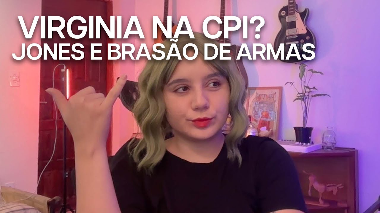 Virginia na CPI, Tiago Braga, Jones e Humberto (NÃO TEVE NADA Q TÁ NO ...