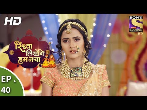 Rishta Likhenge Hum Naya - Ep 40 - Webisode - 1st January, 2018