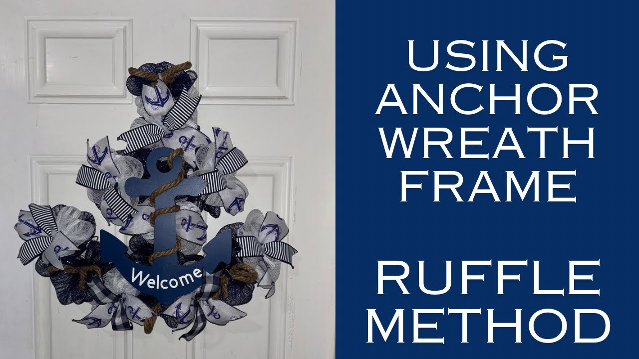 Anchor Wreath / Folded Ruffle Method - YouTube
