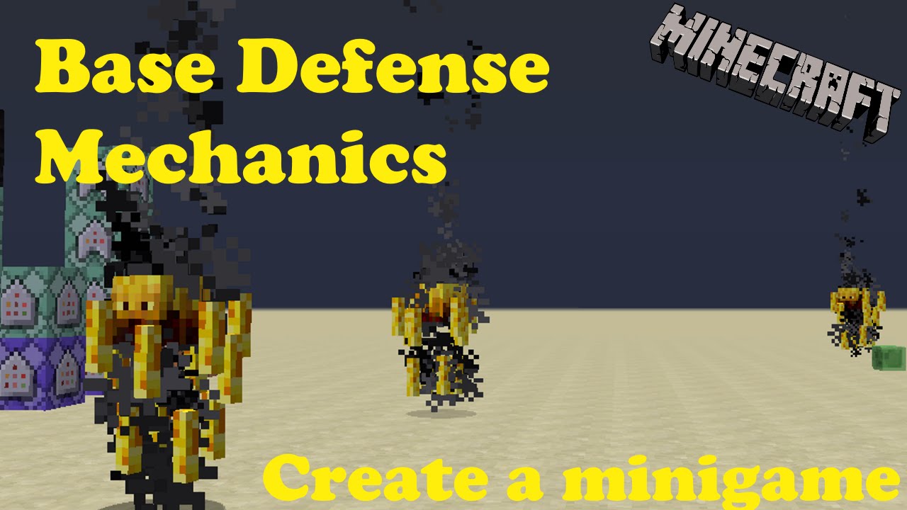 Creating A Base Defense Mini Game | Minecraft Game Maker E2 - YouTube