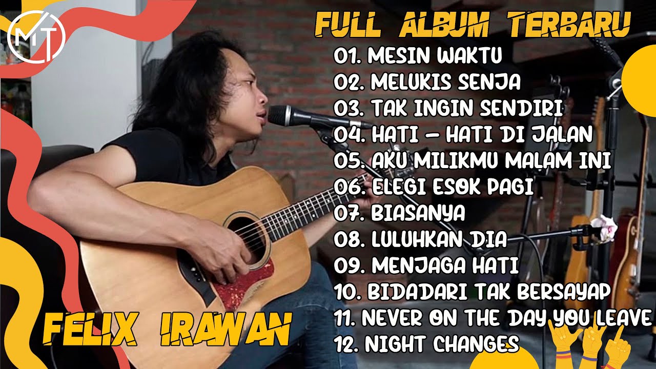 FELIX IRWAN COVER FULL ALBUM TERBARU 2023 HITS MUSIK - YouTube