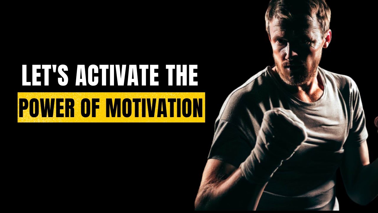 Activate the Power of Motivation | Motivational Video - YouTube