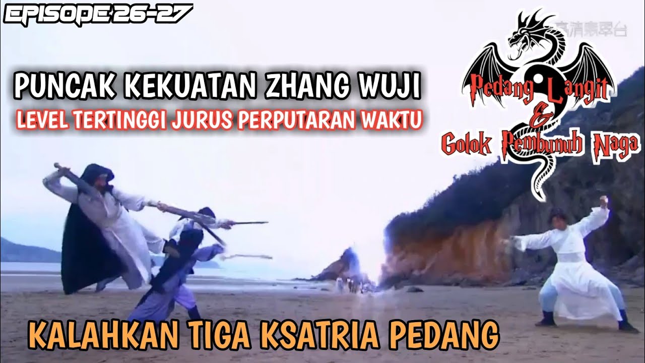 ZHANG WUJI MENYELAMATKAN SINGA BERAMBUT EMAS | Alur Film "Pedang Langit ...