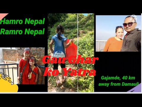 Hamro Nepal Pyaro Nepal | Damauli | Tanahun | Nepal | Gau Ghar Tanahun ...