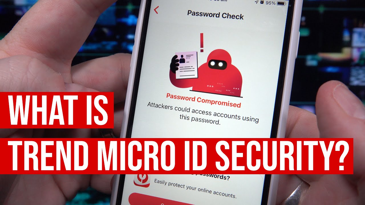 What is Trend Micro ID Security - YouTube