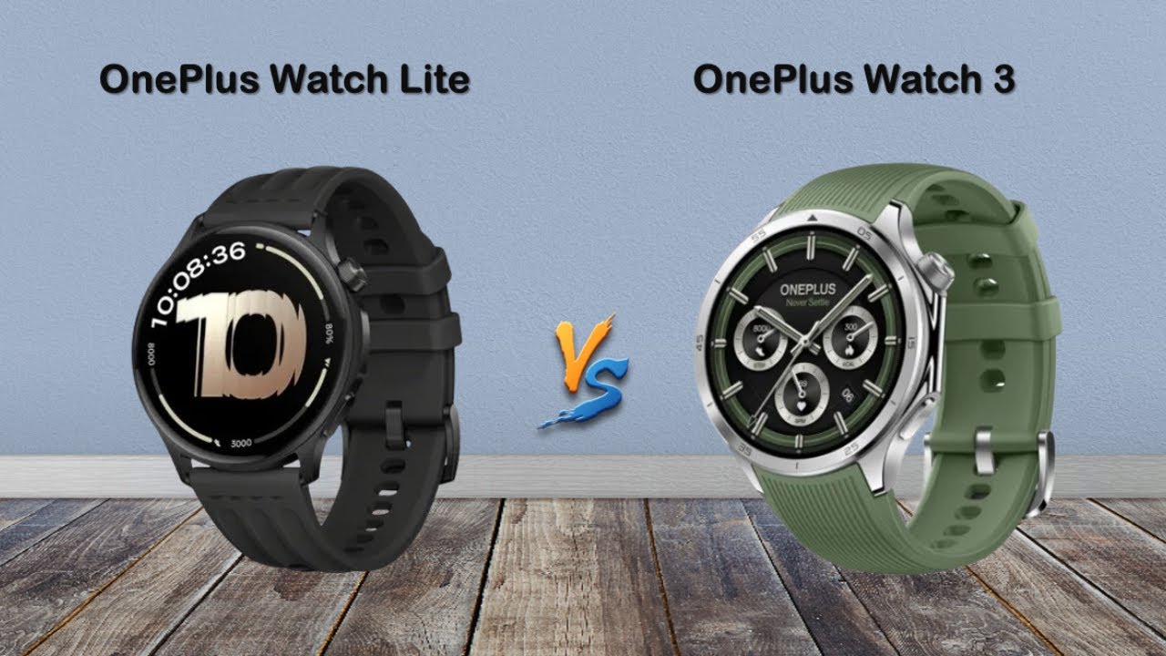 OnePlus Watch Lite vs OnePlus Watch 3 - YouTube