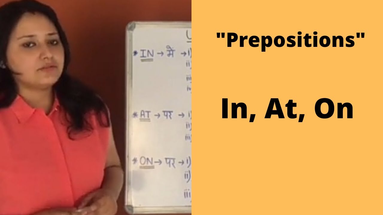 HOW TO USE PREPOSITIONS " IN , AT, ON " IN ENGLISH | GRAMMAR LESSON ...