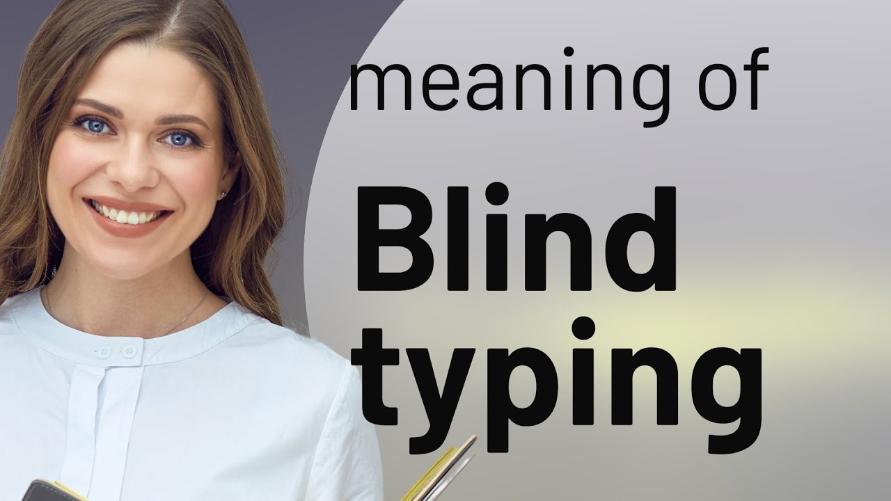 Master Blind Typing: The Key to Efficient Writing - YouTube