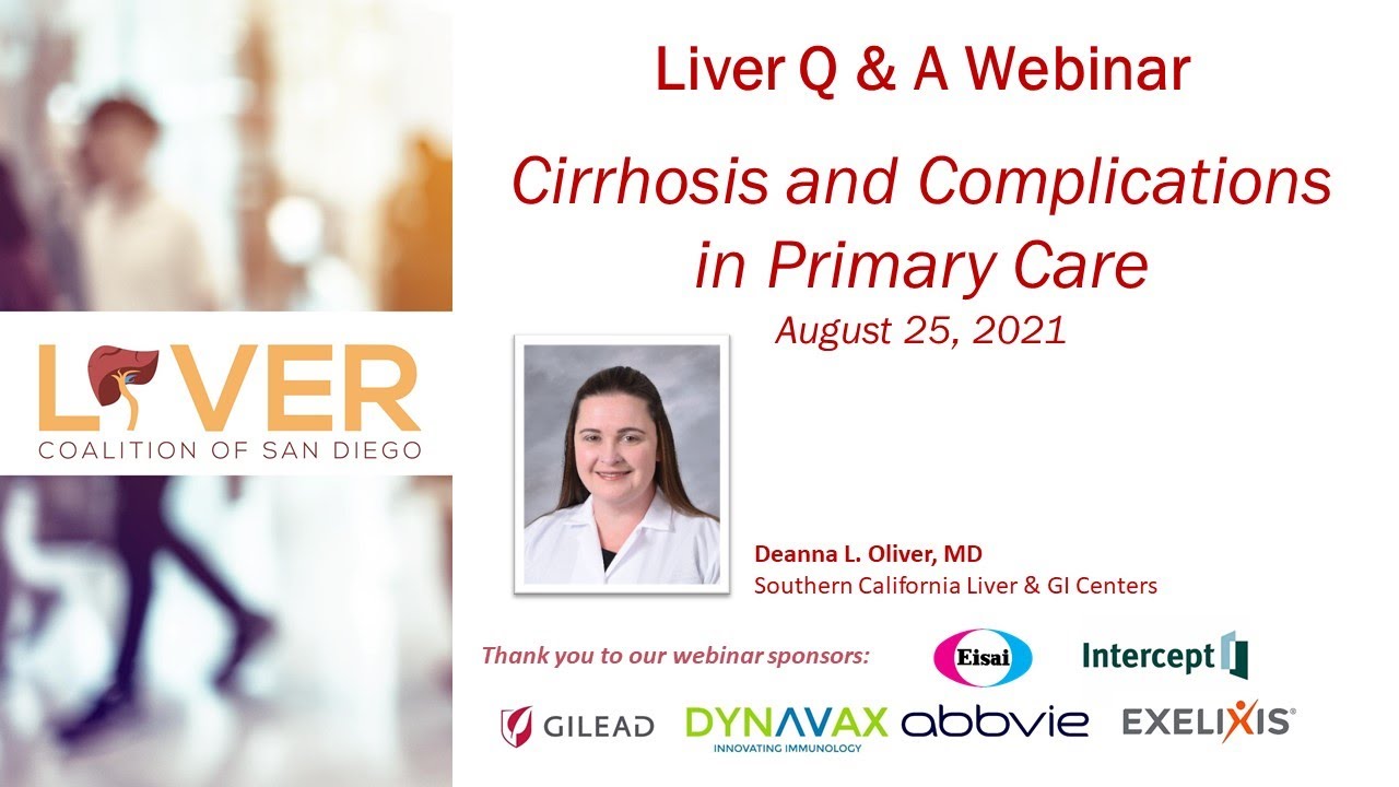 Liver Q & A Webinar with Deanna L Oliver, MD: Cirrhosis and ...