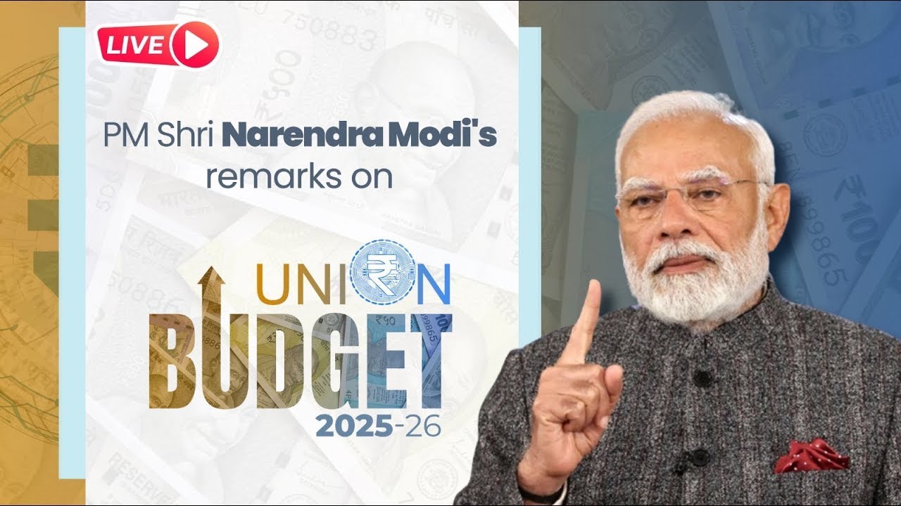 LIVE: PM Shri Narendra Modi's remarks on Union Budget 2025-26. # ...