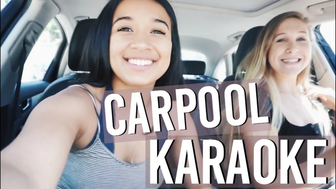 CARPOOL KARAOKE!! | VLOG - YouTube