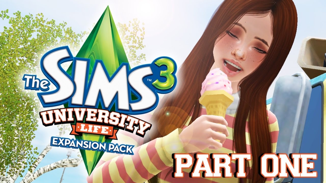 The Sims 3 University Part 1 | Moving In - YouTube