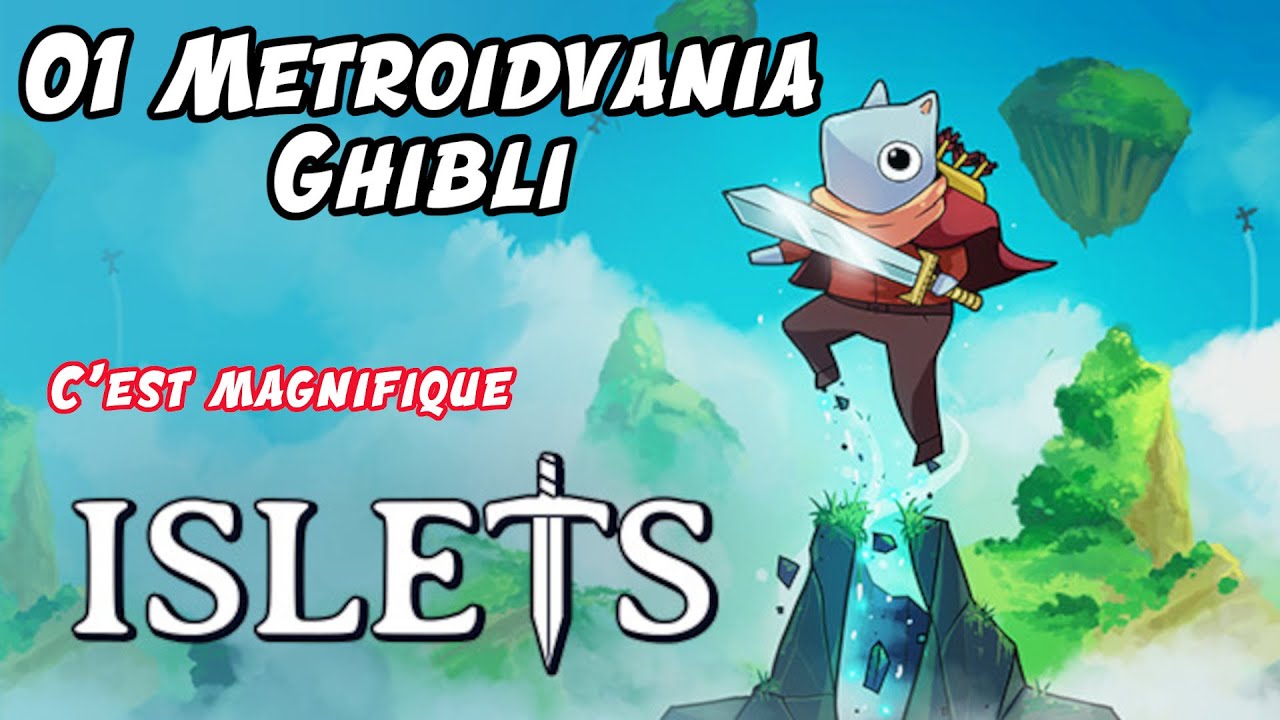 ISLETS / Un Metroidvania aux airs de Ghibli / Découverte Gameplay FR ...