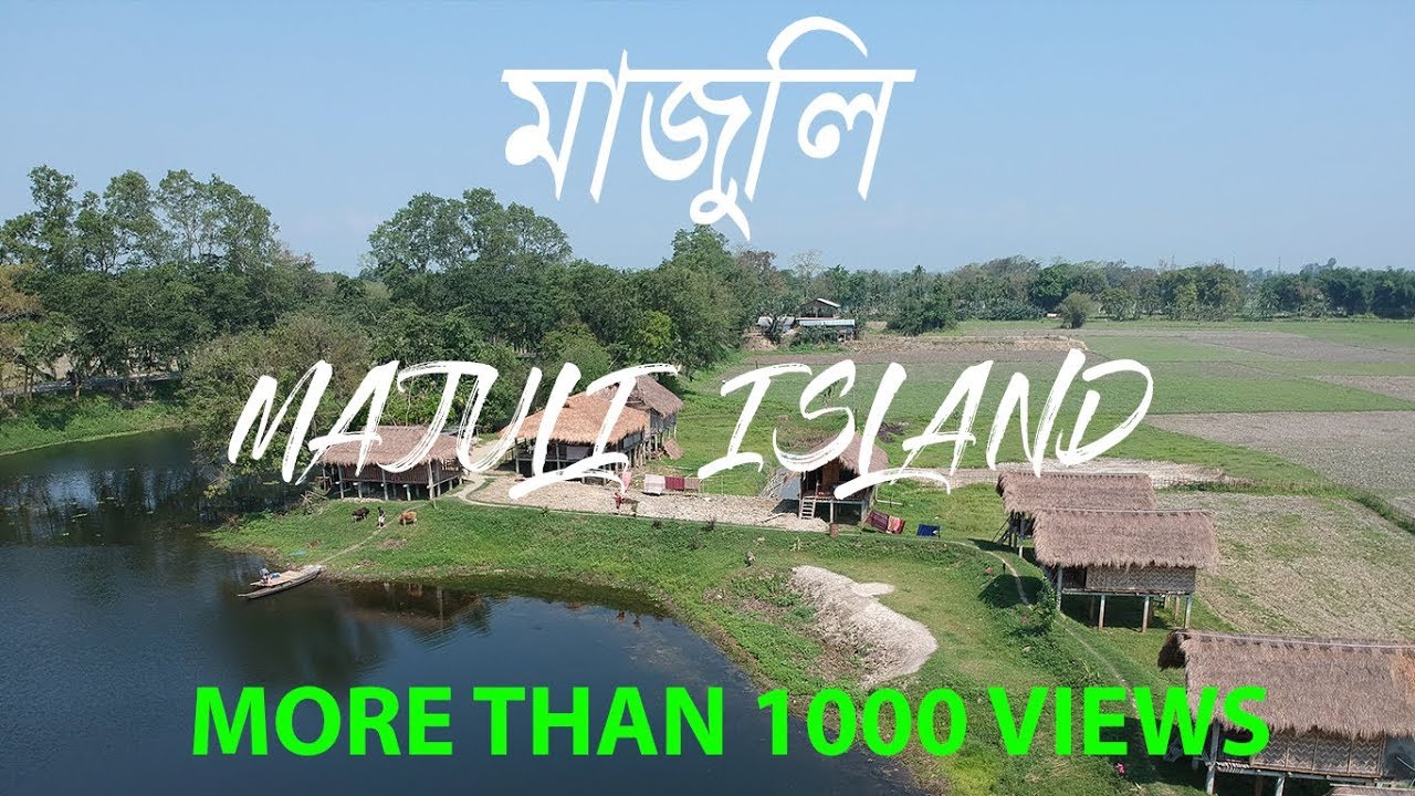 Majuli Island - YouTube