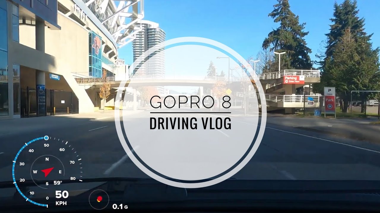 Gopro 8 Black 4K Driving Vlog | Vancouver BC - YouTube