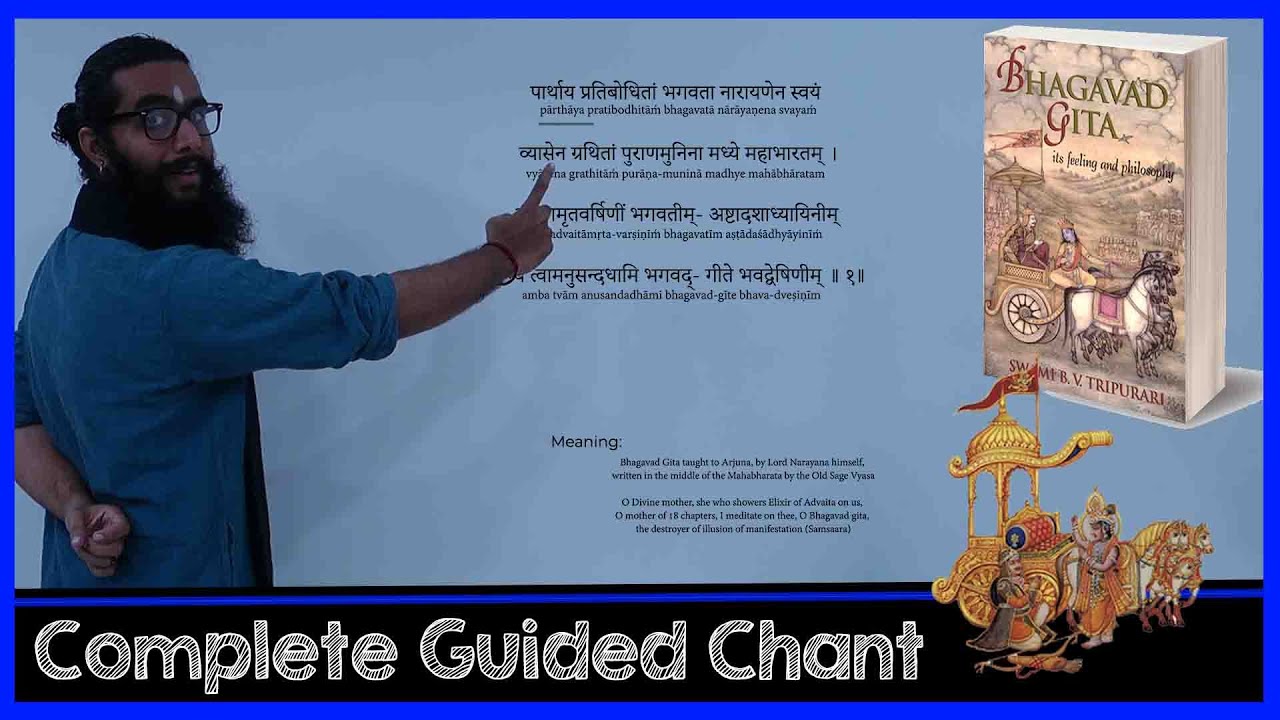 Complete Bhagavad Gita Sanskrit Guided Chant with Meaning - All ...