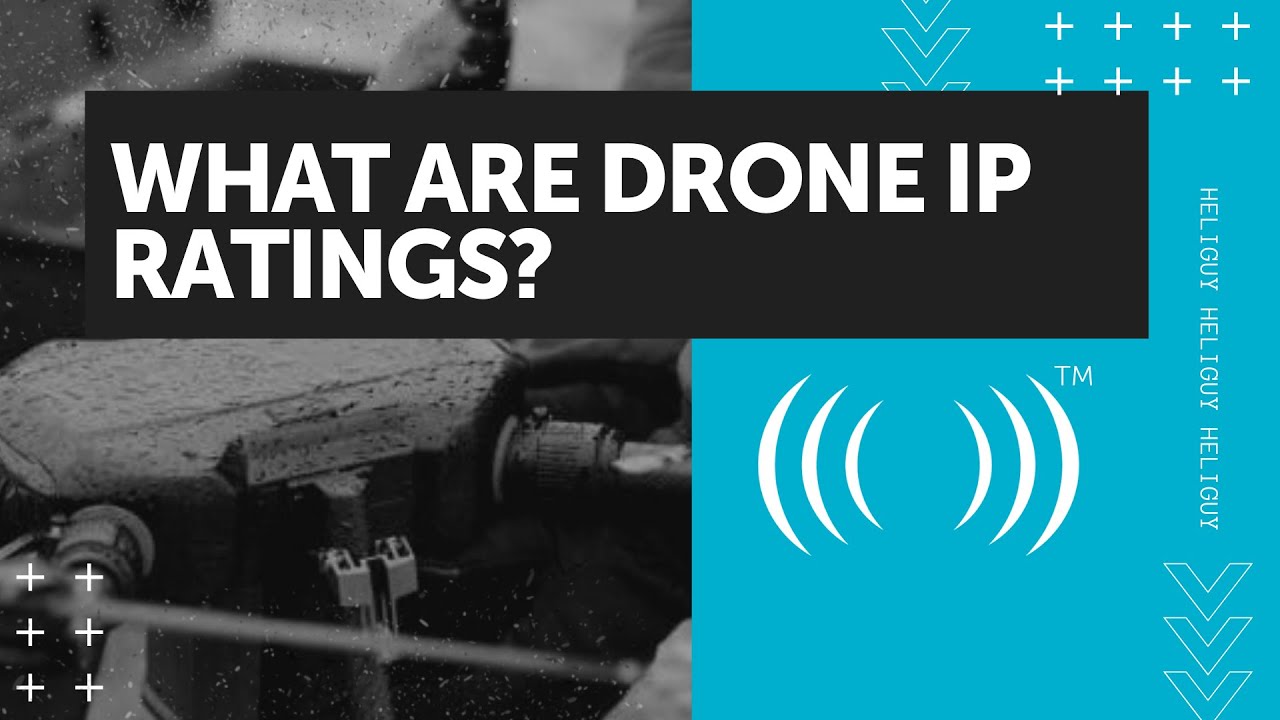 What are Drone IP Ratings and WHY do we Use Them? - YouTube
