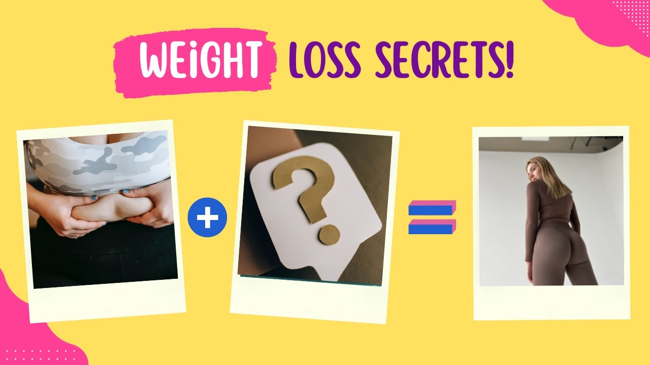 Secrets Revealed! The Science Behind Effective Weight Loss | The Do's ...