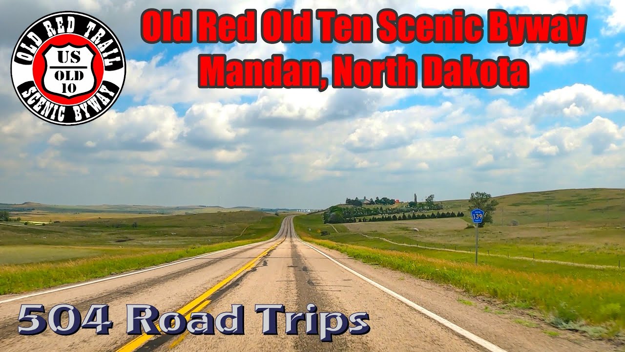 Road Trip #814 - Old Red Old Ten Scenic Byway - Mandan - YouTube