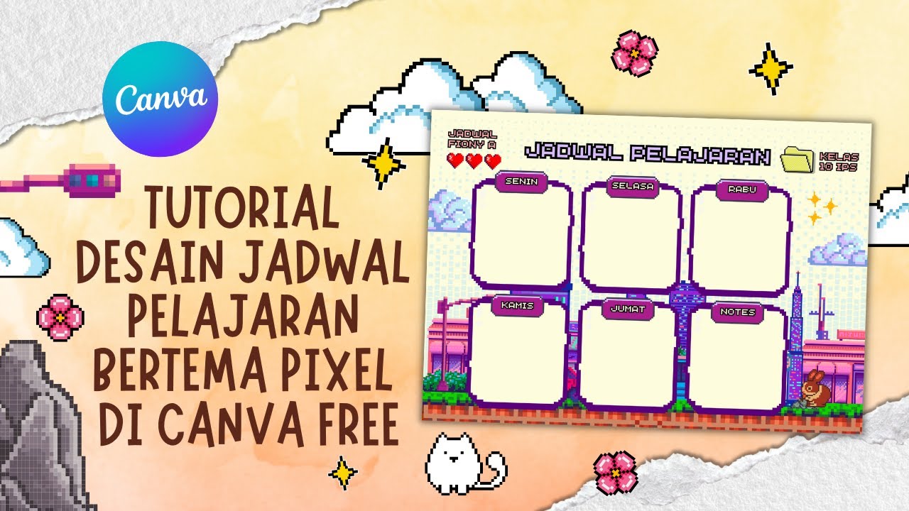 Tutorial Jadwal Pelajaran Bertema Pixel di Canva FREE - YouTube
