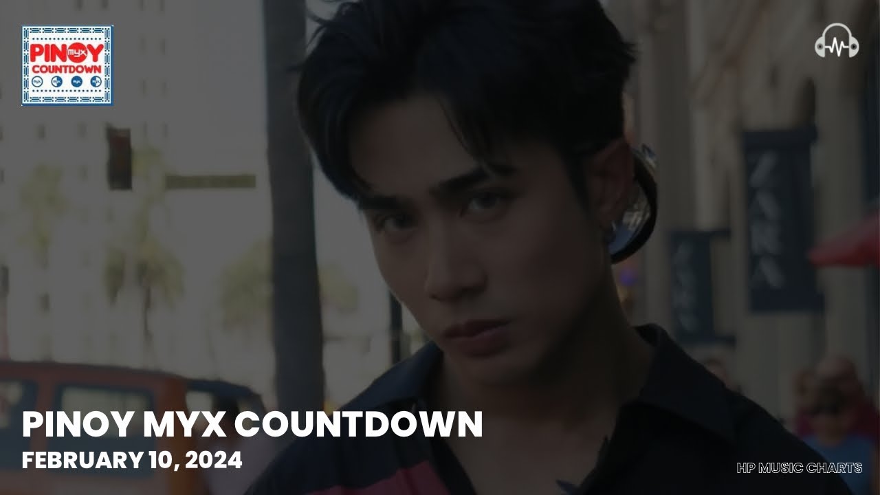 Pinoy MYX Countdown - February 10, 2024 - YouTube