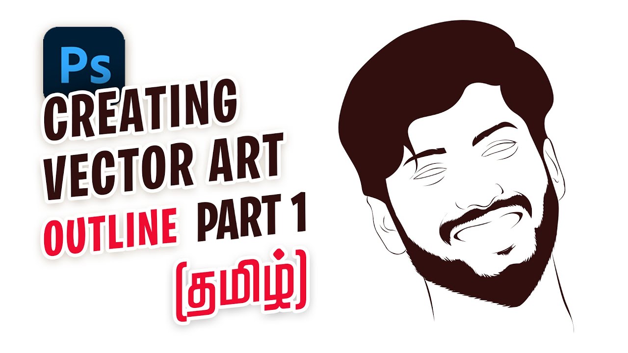 How to create Vector art | Part I (outline) | Photoshop | Tamil ...