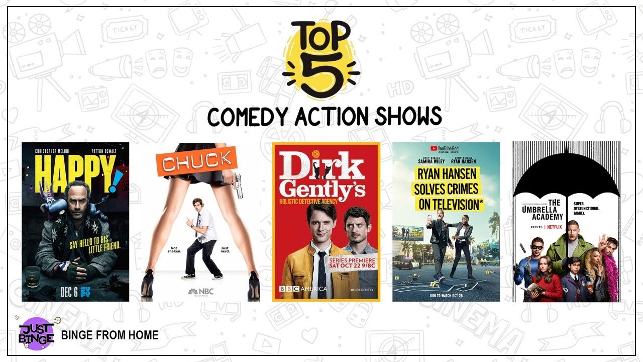 Just Binge Recommends - Top 5 Comedy Action Shows | Happy | Chuck ...