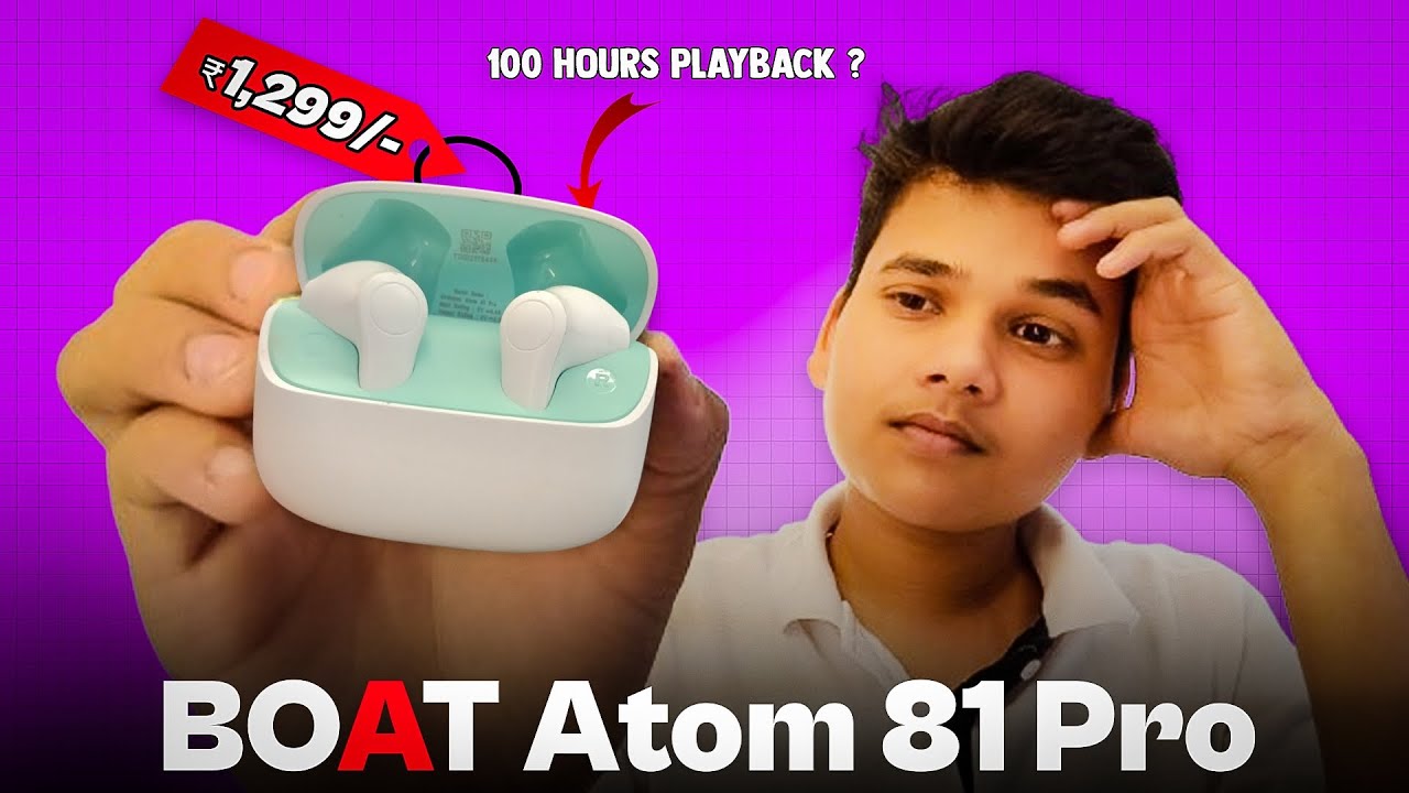 Boat airpods unboxing | BOAT Atom 81 Pro🔥 | best airpod under 1299 ...