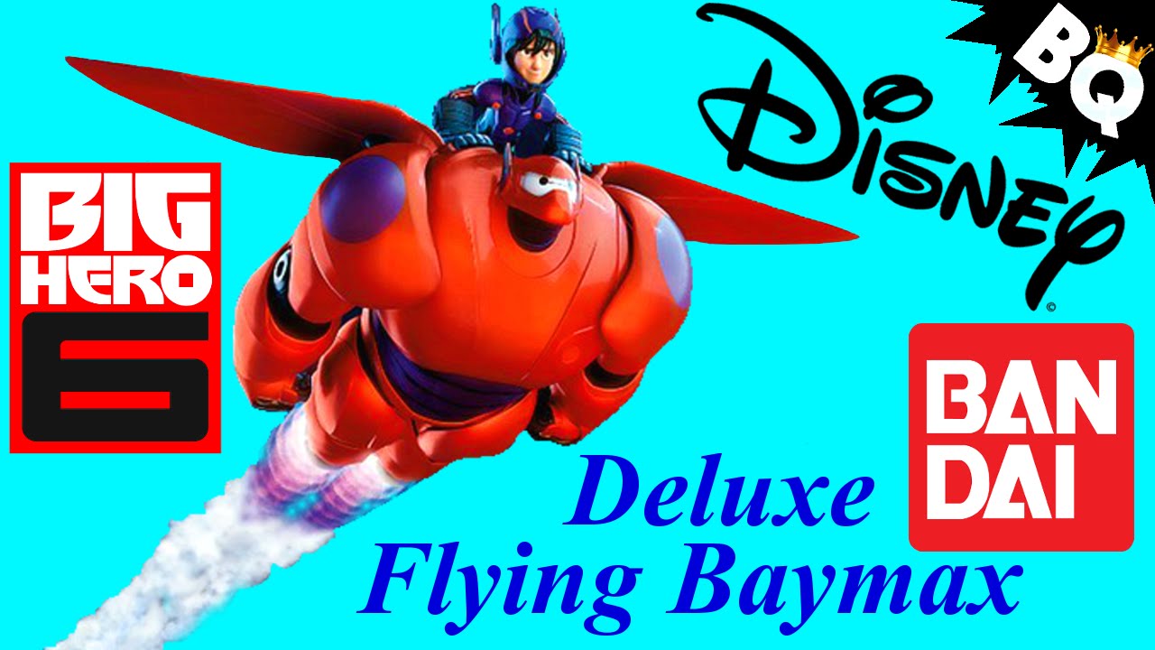 Disney BIG HERO 6 Deluxe Flying Baymax Bandai Review - BrickQueen - YouTube