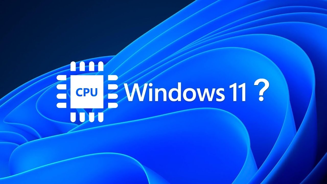 Microsoft’s New Windows 11 Supported CPU List Makes NO SENSE?! - YouTube