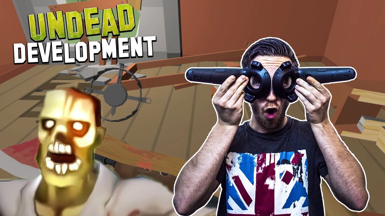 HOW TO SURVIVE THE ZOMBIE APOCALYPSE! | Undead Development - HTC Vive ...