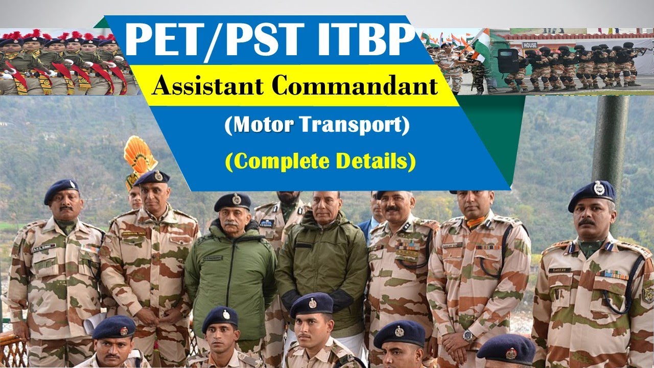 All details of ITBP AC Transport Physical Test (PET/PST & DV) I # ...