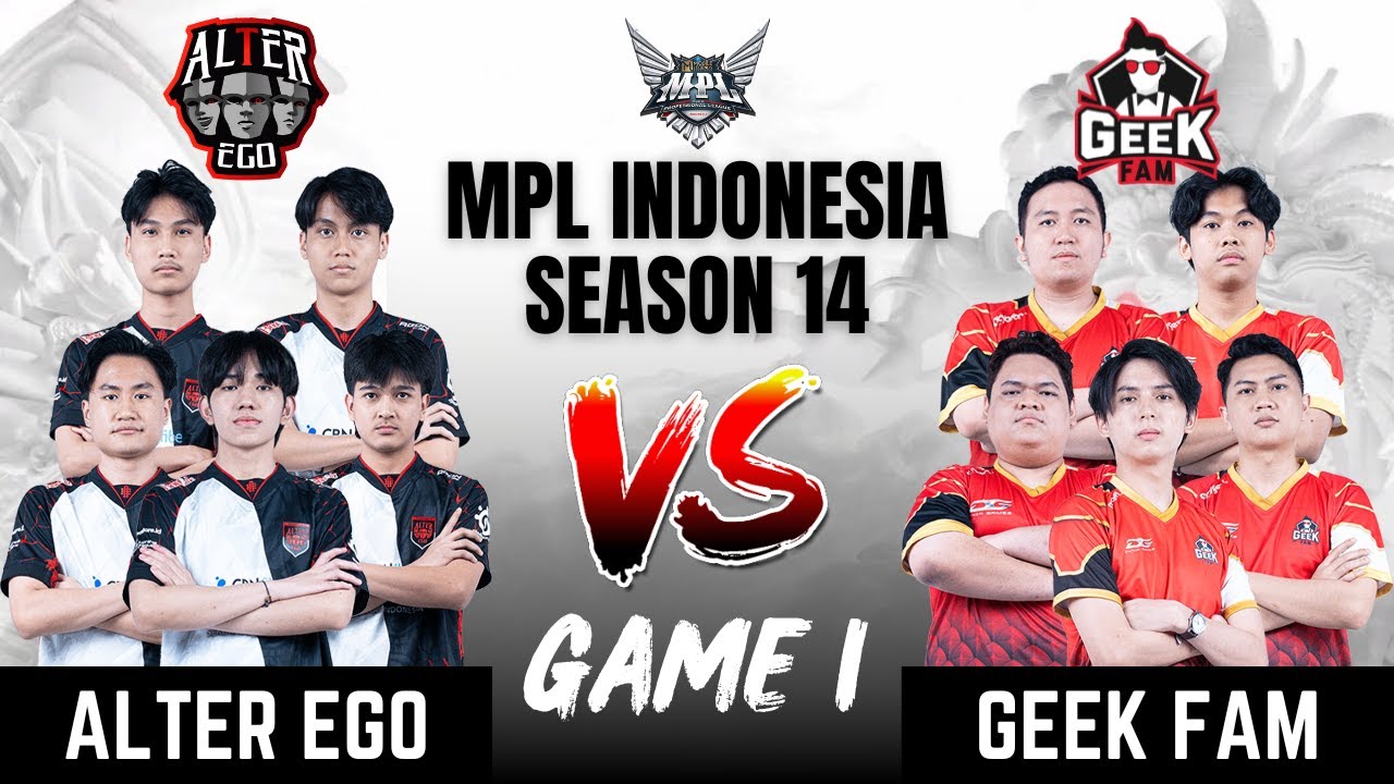 AE VS GEEK | ALTER EGO vs GEEK FAM GAME 1 | MPL ID S14 | ENGLISH - Week ...