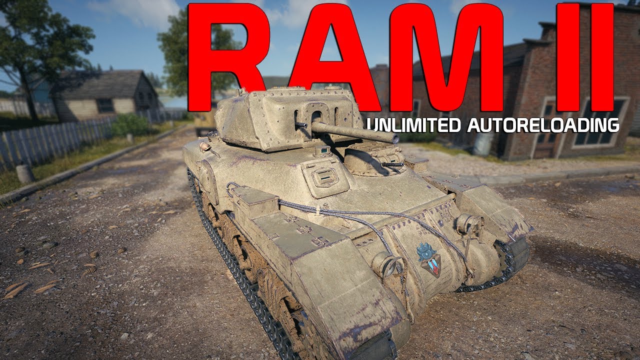 UNLIMITED autoreloader: Ram II| World of Tanks - YouTube