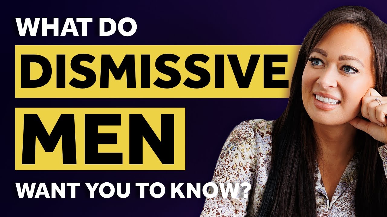 6 Things the Dismissive Avoidant Man Wants You to Know! - YouTube