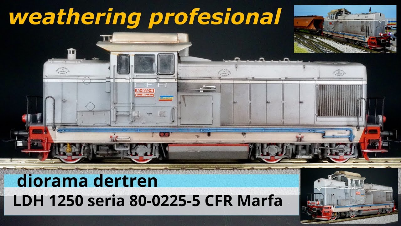 LDH 1250 80-0225-5 CFR Marfa Model cu weathering profesional - YouTube