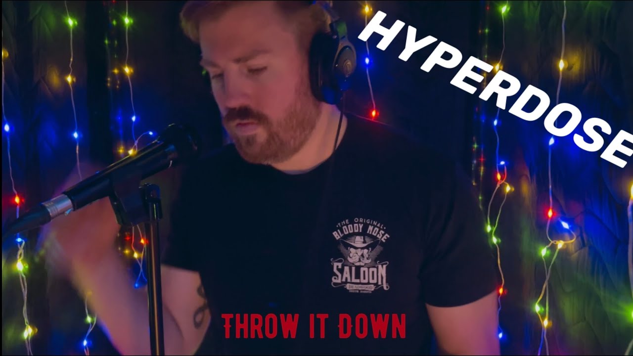 HYPERDOSE - “Throw it Down” Live Studio Version - YouTube
