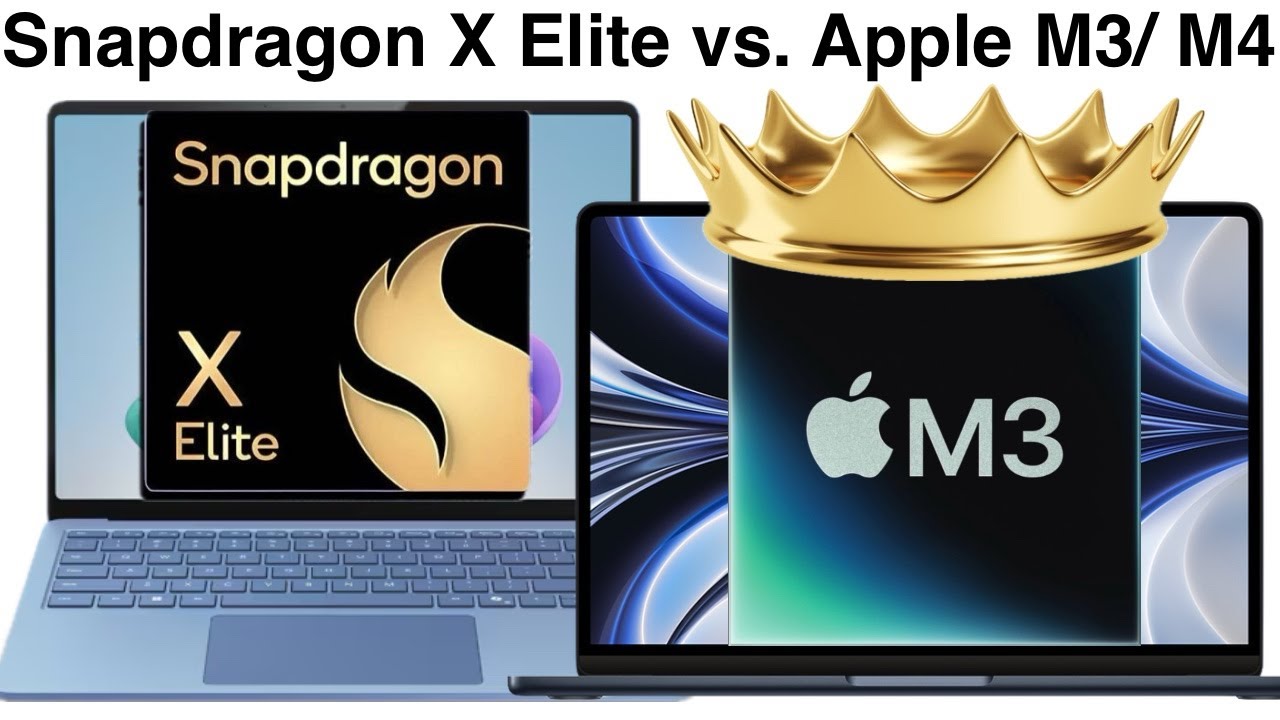 Snapdragon X Elite vs. Apple M3/ M4 - YouTube